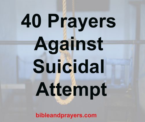 40 Prayers Against Suicidal Attempt -Bibleandprayers.com