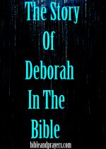 The Story Of Deborah In The Bible -Bibleandprayers.com