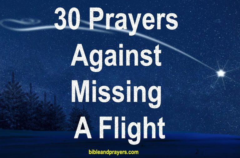 30 Prayers Against Missing A Flight-Bibleandprayers.com