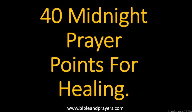 40 Midnight Prayer Points For Healing Bibleandprayers