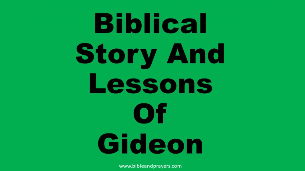 Biblical Story And Lessons Of Gideon- Bibleandprayers.com
