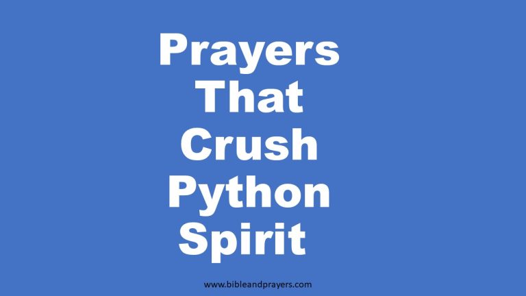 Prayers That Crush Python -Bibleandprayers.com