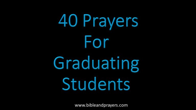 40 Prayers For Graduating Students -Bibleandprayers.com