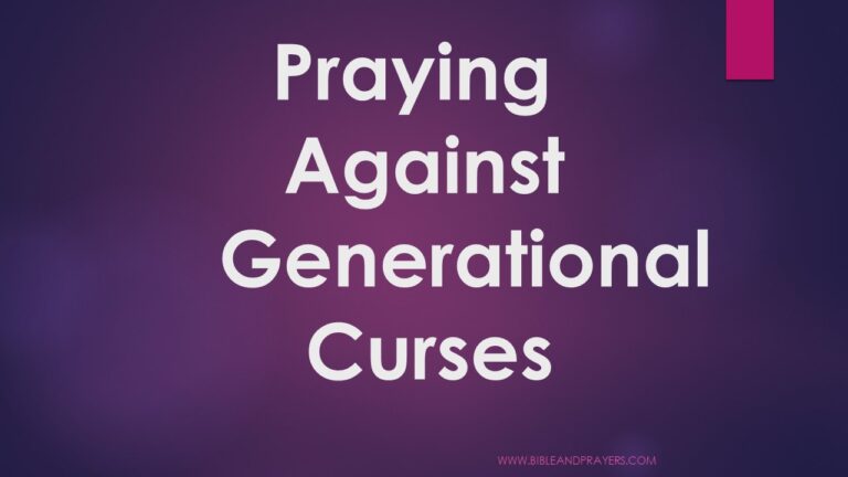 Praying Against Generational Curses-Bibleandprayers.com