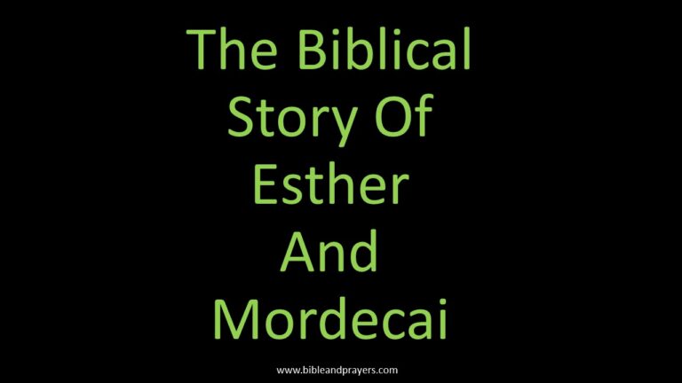 The Biblical Story Of Esther And Mordecai-Bibleandprayers.com