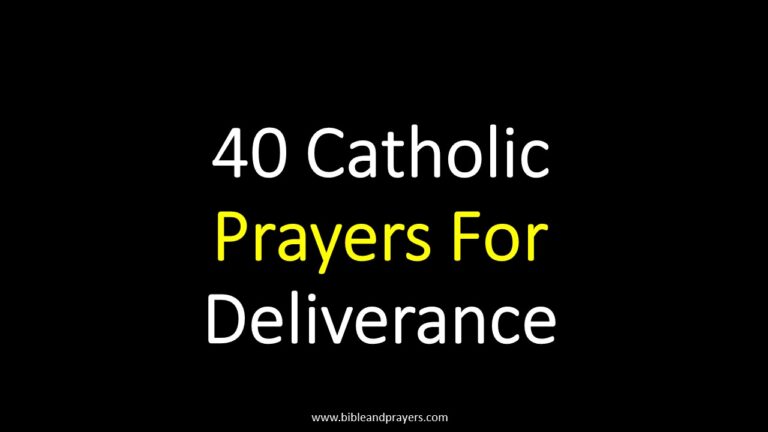 40 Catholic Prayers For Deliverance-Bibleandprayers.com