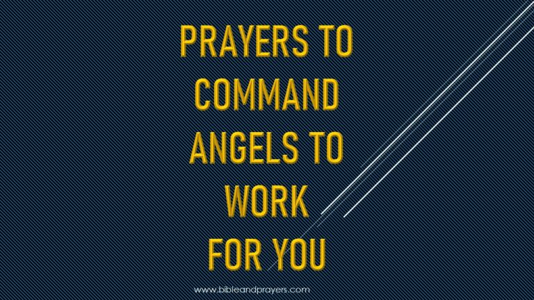Prayers To Command Angels To Work For You-Bibleandprayers.com